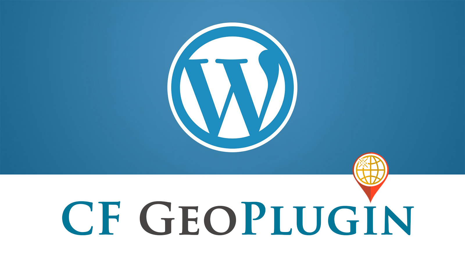 Geo Controller - Geolocation Plugin for WordPress